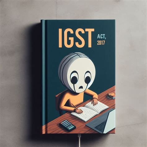 Igst Act 2017 Gst Kanun