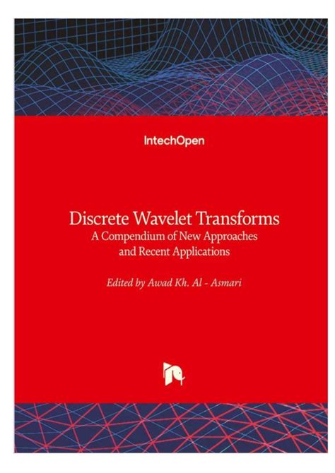 pdf discrete wavelet transforms a compendium of new approaches and