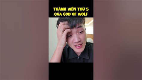 ChỦ TỊch Gao BẠc BẤt NgỜ CÔng BỐ ThÀnh ViÊn ThỨ 5 CỦa God Of Wolf Youtube
