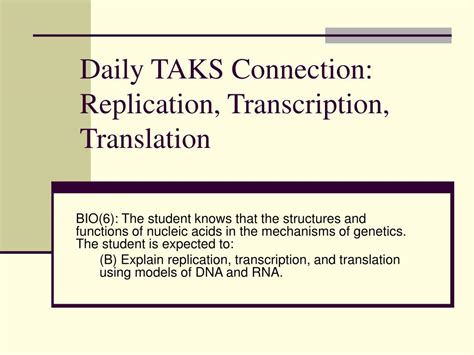 Ppt Daily Taks Connection Replication Transcription Translation