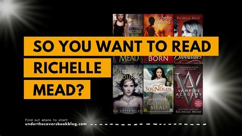 A Beginners Guide To Reading Books By Richelle Mead