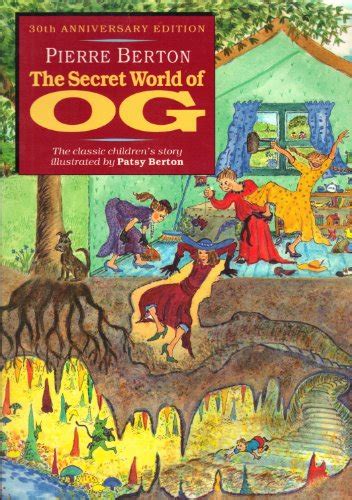 The Secret World Of Og Pierre Berton 9780771013997 Abebooks