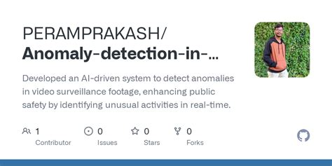 Github Peramprakashanomaly Detection In Video Surveillance For Public Safety