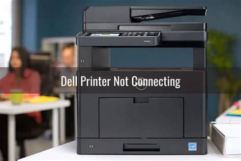 Dell Printer Not Working Ready To DIY