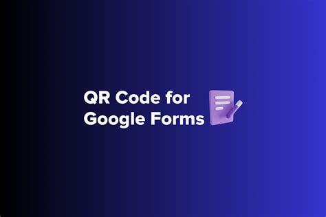 How To Make A QR Code For A Google Form Step By Step Guide