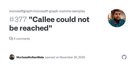 Callee Could Not Be Reached · Issue 377 · Microsoftgraphmicrosoft Graph Comms Samples · Github