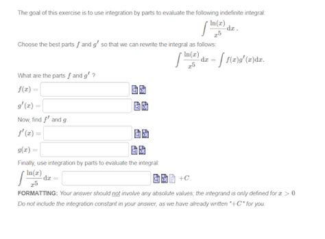 Solved The Goal Of This Exercise Is To Use Integration By Chegg