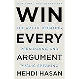 How to Win Every Argument: The Use and Abuse of Logic: Pirie, Madsen: 9781472529121: Amazon.com ...