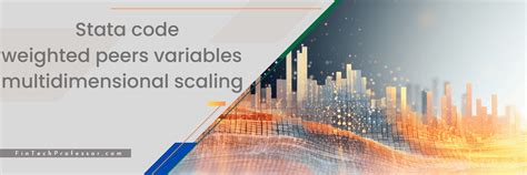 Stata Code For Weighted Peers Variables And Multidimensional Scaling Stataprofessor Your