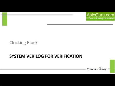 SystemVerilog ClockingBlock -- System Verilog Tutorial (System Verilog… | Shelly Gupta