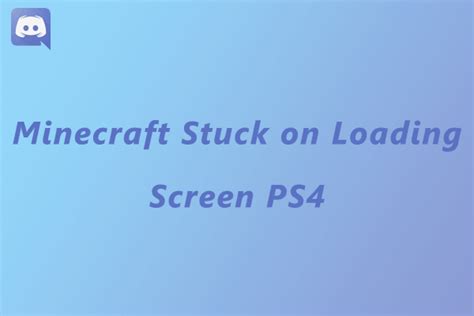 Minecraft Stuck On Loading Screen Ps4 Here Are The Top 5 Fixes
