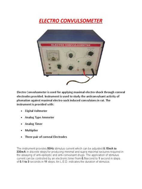 Electro Convulsometer 330ma In Discrete Steps For Producing Minimal And Supra Maximal Seizures