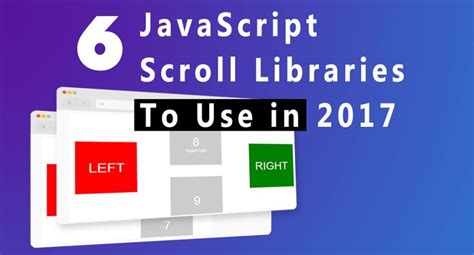 6 Javascript Scroll Libraries To Use In 2017 Javascript Scroll