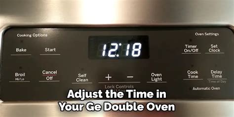How To Set Clock On Ge Double Oven 4 Easy Steps 2025