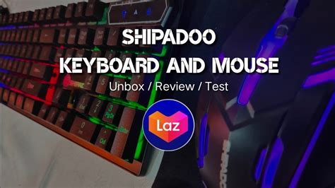 Shipadoo Keyboard And Mouse Unboxing Lazada Vlog 39 Youtube