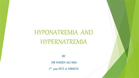 Hyponatremia And Hypernatremia Pptx