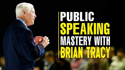 Tips To Improve Your Public Speaking Skills Brian Tracy Motivational