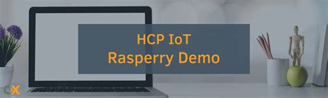 Hcp Iot Raspberry Demo Cadaxo Gmbh
