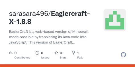 Github Sarasara496 Eaglercraft X 1 8 8 Eaglercraft Is A Web Based