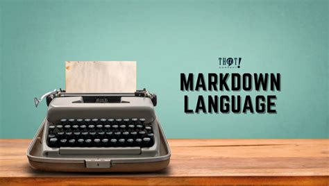 Markdown Language Blogging To Improve Your Seo