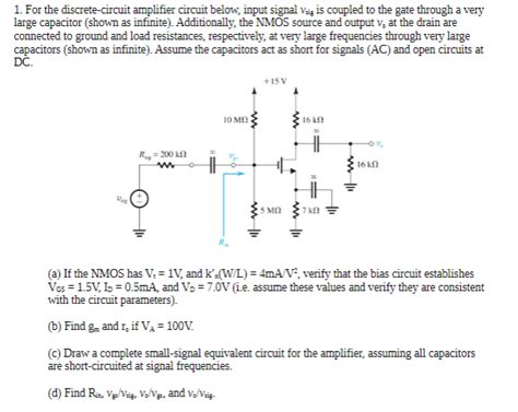 solved 1 for the discrete circuit amplifier circuit below