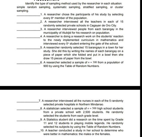 Solved Identify The Type Of Sampling Method Used By The Researcher In Each Situation Simple
