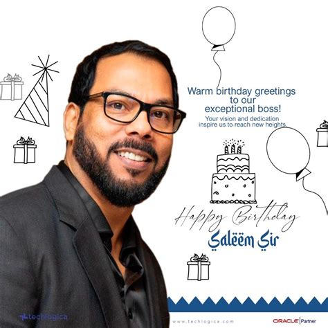 Techlogica It Dt Solutions On Linkedin Happybirthday Boss Leadership Celebration Gratitude