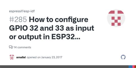 How To Configure Gpio 32 And 33 As Input Or Output In Esp32 Idfgh 1488 · Issue 285