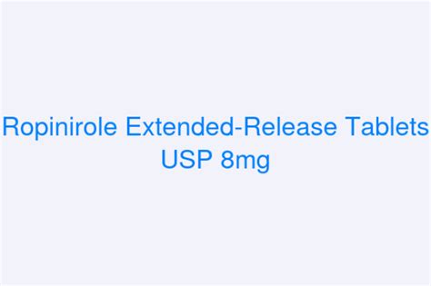 Ropinirole Extended Release Tablets Usp 8mg