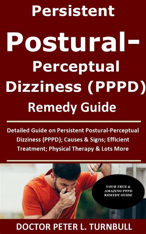 Persistent Postural Perceptual Dizziness Pppd Remedy Guide Detailed