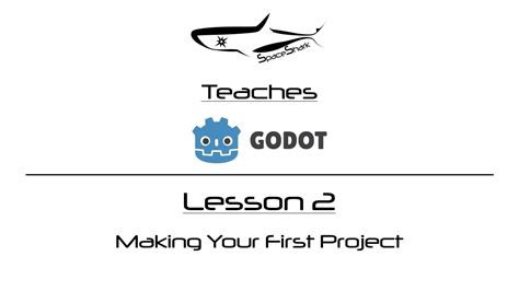 Godot 31 Visual Scripting Lesson 2 Making Your First Project Youtube