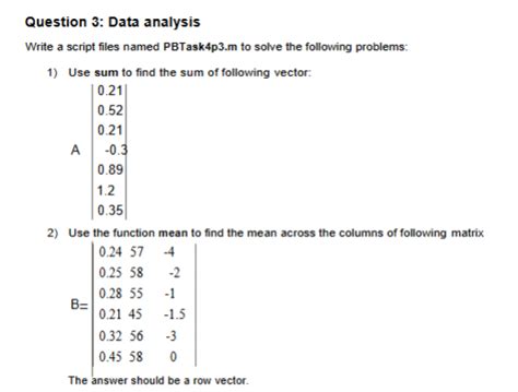Solved Question 3 Data Analysis Write A Script Files Named Chegg Com