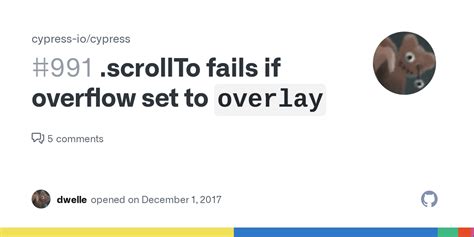 Scrollto Fails If Overflow Set To `overlay` · Issue 991 · Cypress Io