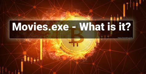 Movies Exe Virus Coin Miner Trojan Removal