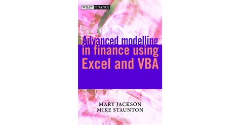 Advanced Modelling In Finance Using Excel And Vba Book