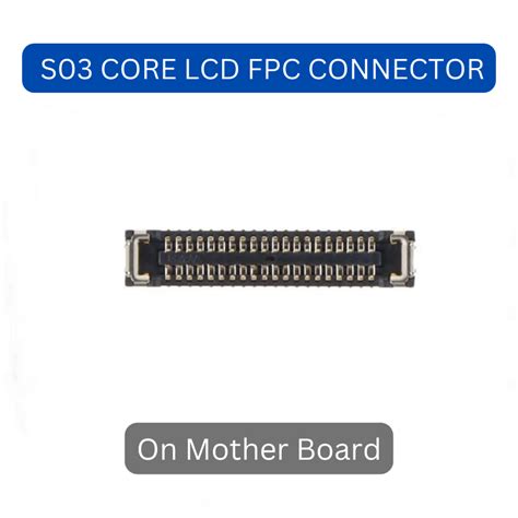 On Board Fpc Connector For Samsung A03 Corea03s Lcd Goods