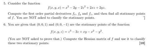 Solved 5 Consider The Function F X Y X X2−2y−2z2 2xz 2yz