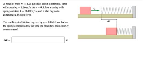 solved a block of mass m 3 75 kg slides along a horizontal