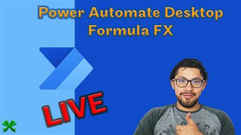 Power Automate Desktop Usar Formulas Dentro De Variables Formula Fx