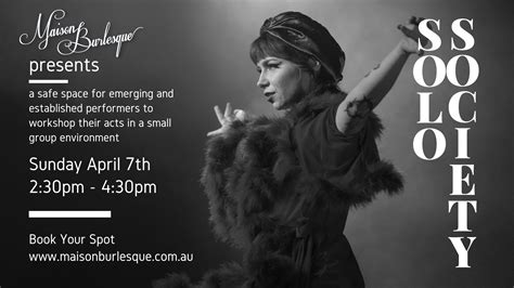 Solo Society Peer Review And Solo Development Workshop — Maison Burlesque