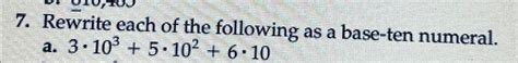 solved rewrite each of the following as a base ten