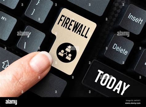 Inspiration Showing Sign Firewall Business Concept Protect Network Or System From Unauthorized