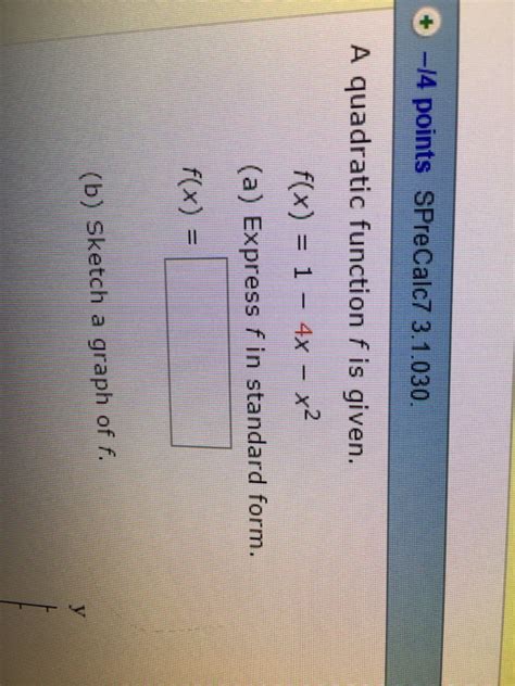 solved a quadratic function f is given f x 1 4x x 2