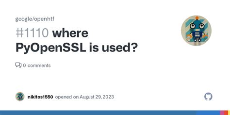 Where PyOpenSSL Is Used Issue Google Openhtf GitHub