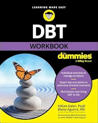 DBT Workbook For Dummies For Dummies Learning Made Easy Galen
