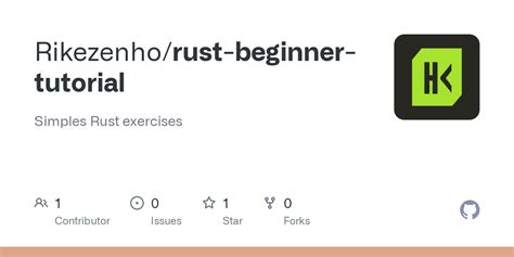 GitHub Rikezenho Rust Beginner Tutorial Simples Rust Exercises