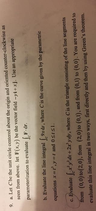 solved let c be the unit circle centered about the origin