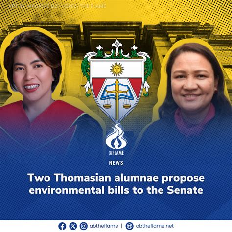 Two Thomasian Alumnae Propose Environmental Bills To The Senate The Flame