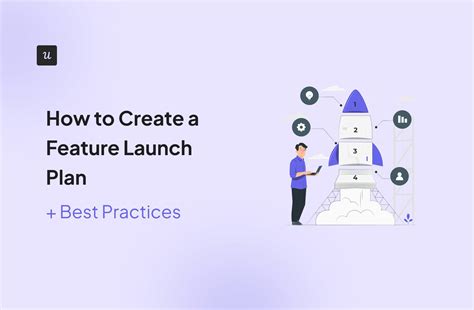 how to create a feature launch plan best practices