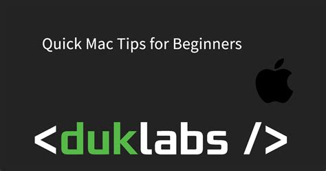 mac tips for beginners duck s tech blog